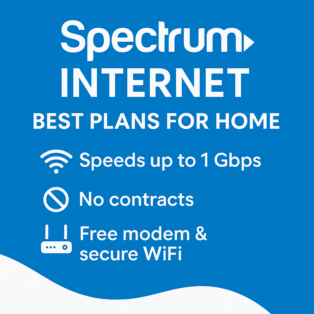 Reliable Internet for Every Need – Explore Spectrum Internet Plans
